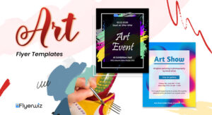 Art Flyer Templates – Free | Customizable | Downloadable